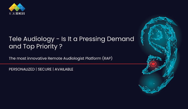 Tele Audiology – Is It a Pressing Demand and Top Priority ...
